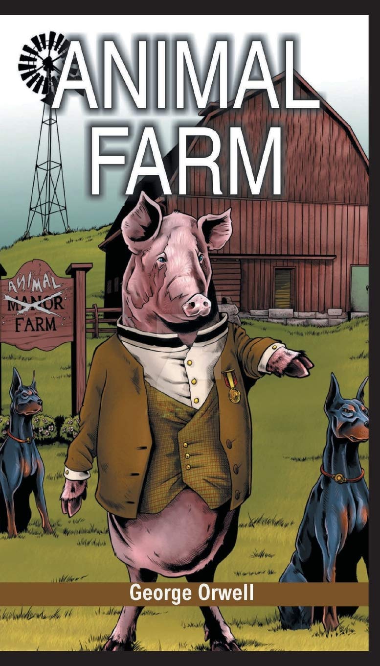 Animal Farm - George Orwell