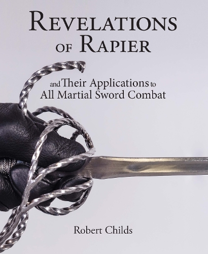 Revelations of Rapier - Robert Child