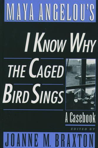 Maya Angelou's ''i Know Why The Caged Bird Sings''