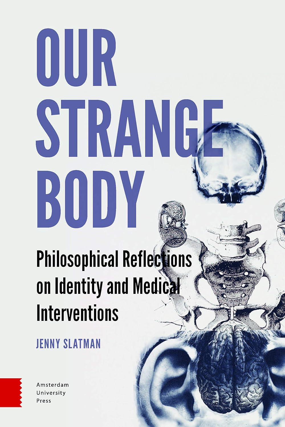 Our Strange Body - Jenny Slatman