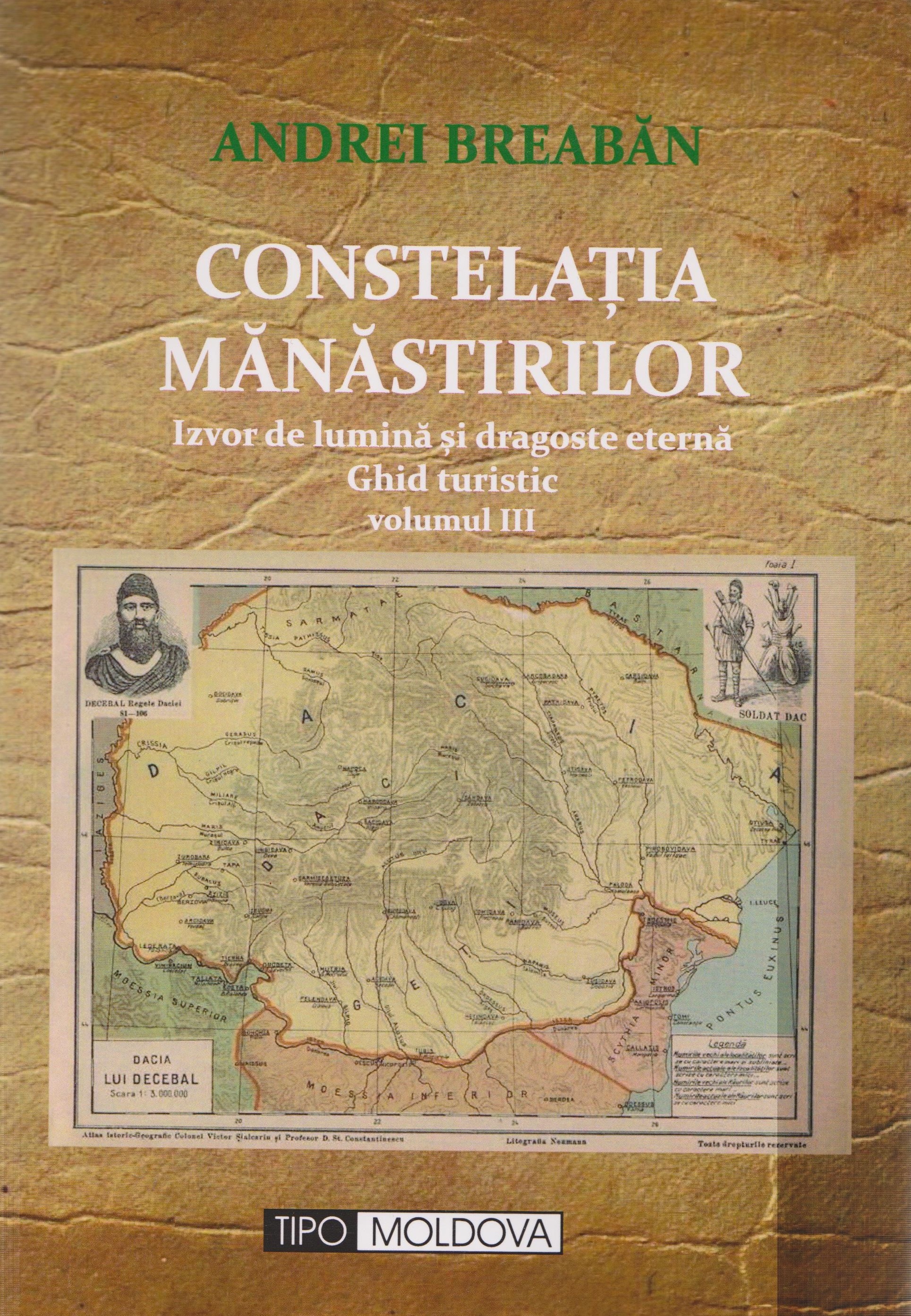 Constelatia manastirilor - Volumul 3 - Andrei Breaban