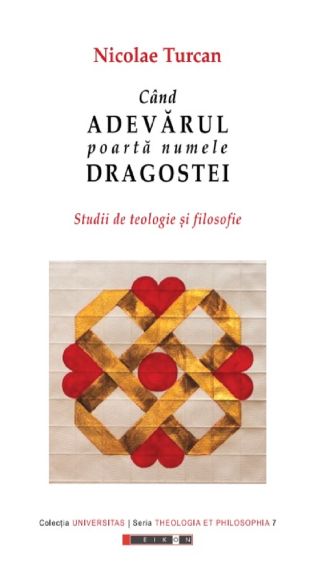 Cand adevarul poarta numele dragostei - Nicolae Turcan