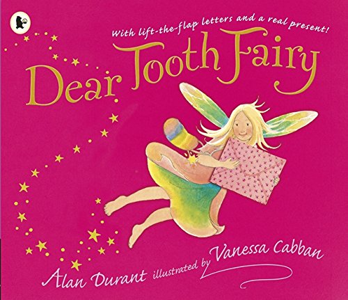 Dear Tooth Fairy - Alan Durant