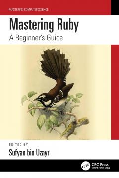 Mastering Ruby - Sufyan bin Uzayr