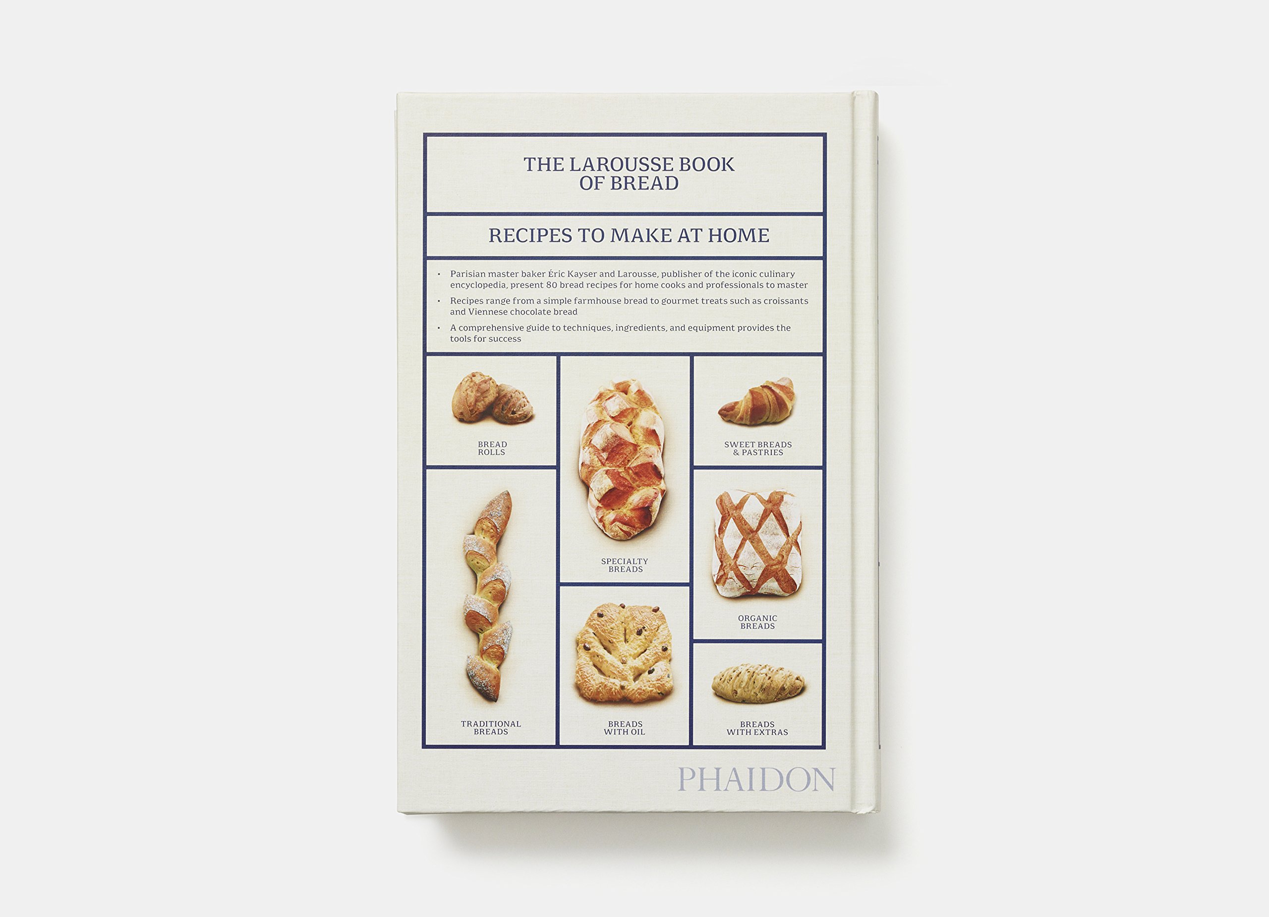 The Larousse Book of Bread - Eric Kayser