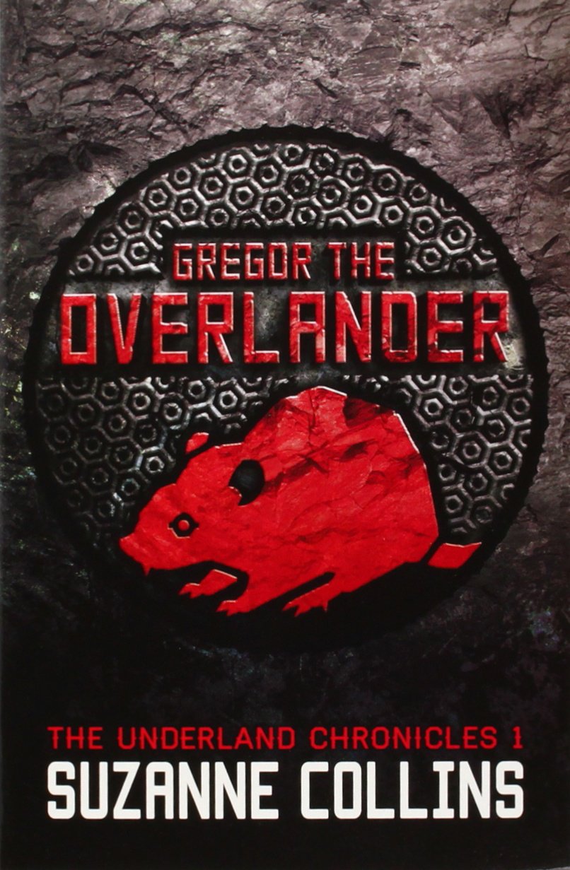 Gregor the Overlander - Suzanne Collins