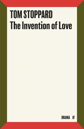 The Invention Of Love - Tom Stoppard
