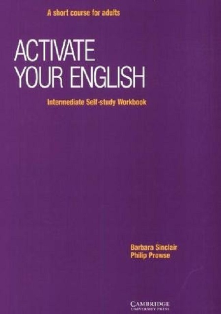 Activate Your English: Intermediate Self-study Workbook Audio CD ... Activate Your English: Intermediate Self-study Workbook Audio CD ...