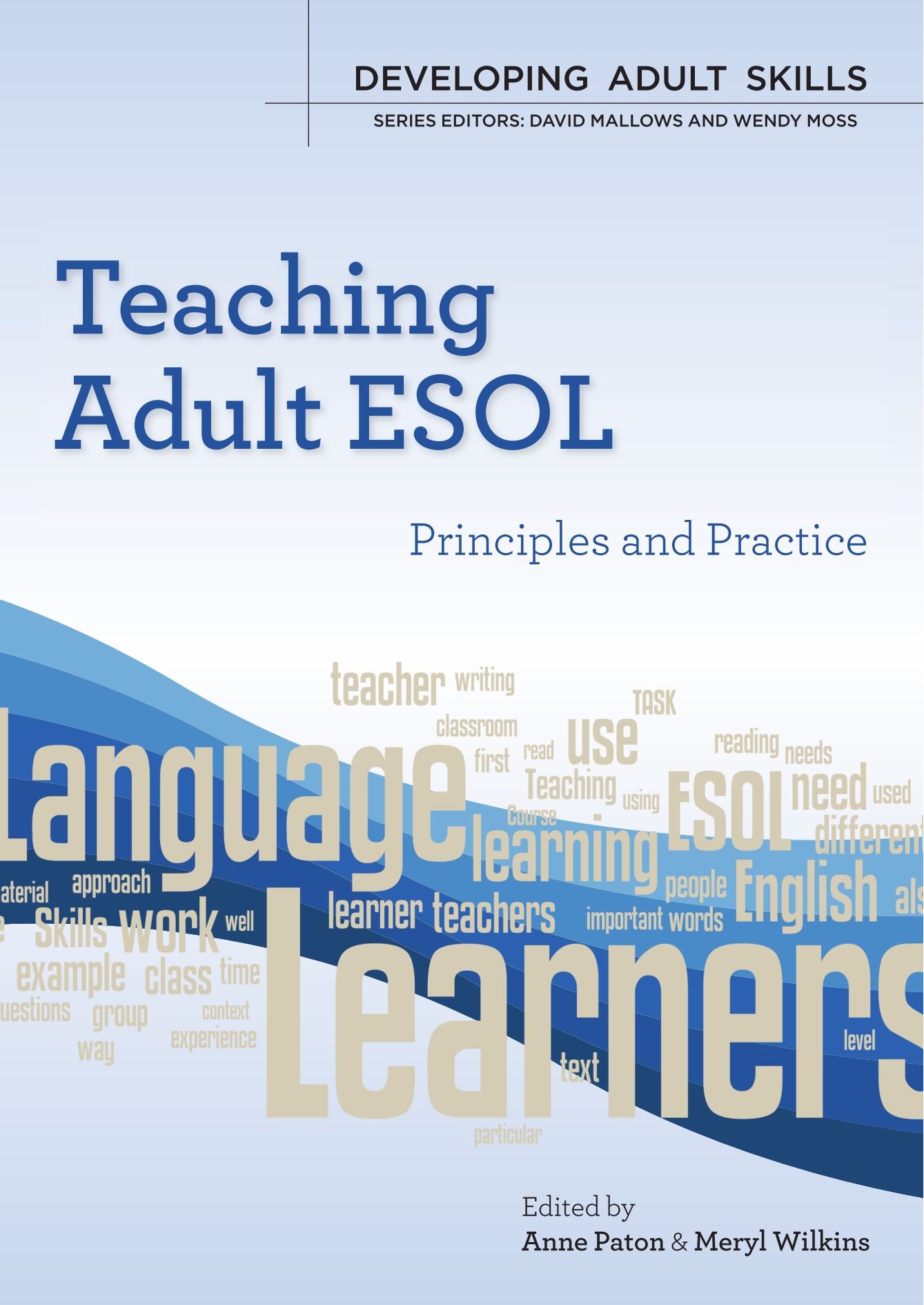 Teaching Adult ESOL - Anne Paton, Meryl Wilkins
