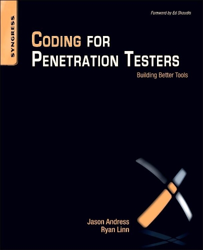 Coding for Penetration Testers - GPEN) CISM ISSAP Jason (CISSP Andress ...
