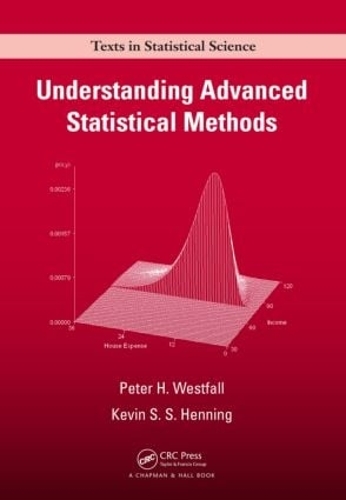Understanding Advanced Statistical Methods - USA) Lubbock Peter (Texas ... Understanding Advanced Statistical Methods - USA) Lubbock Peter (Texas ...