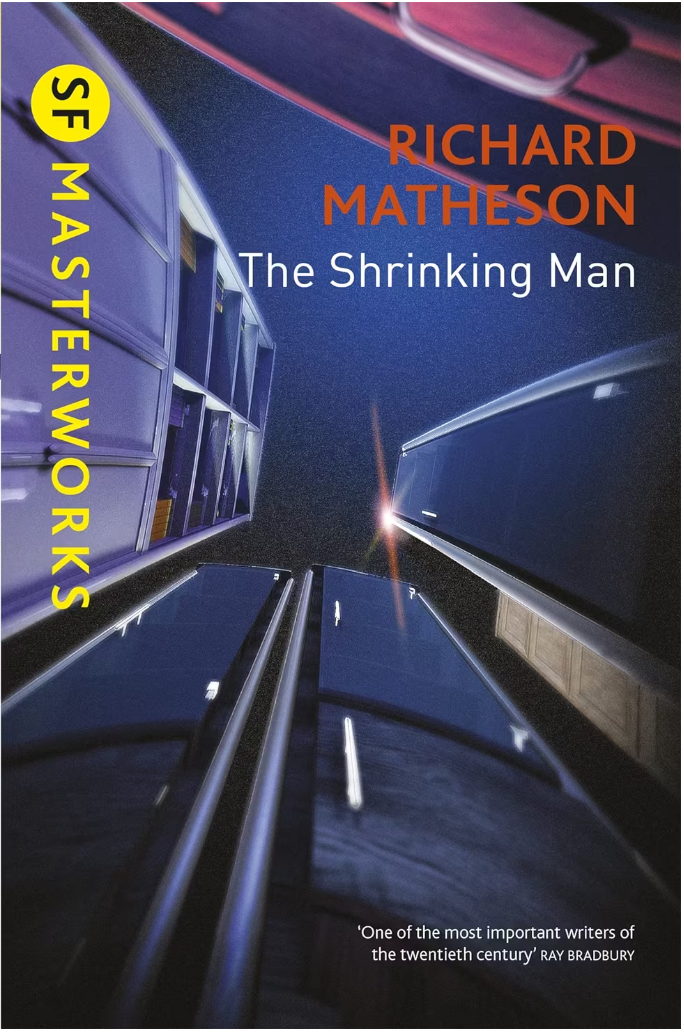 The Shrinking Man - Richard Matheson