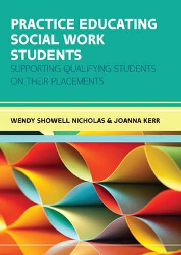Practice Educating Social Work Students: Supporting qualifying students ...
