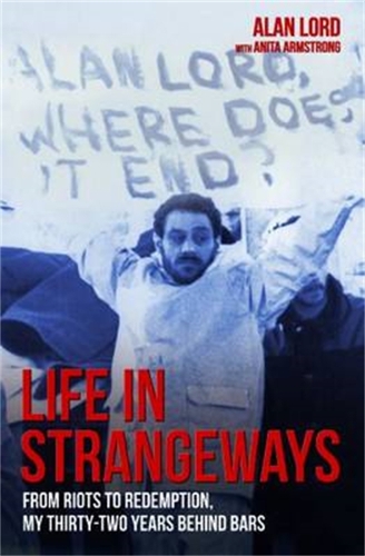 Life in Strangeways - Alan Lord, Anita Armstrong
