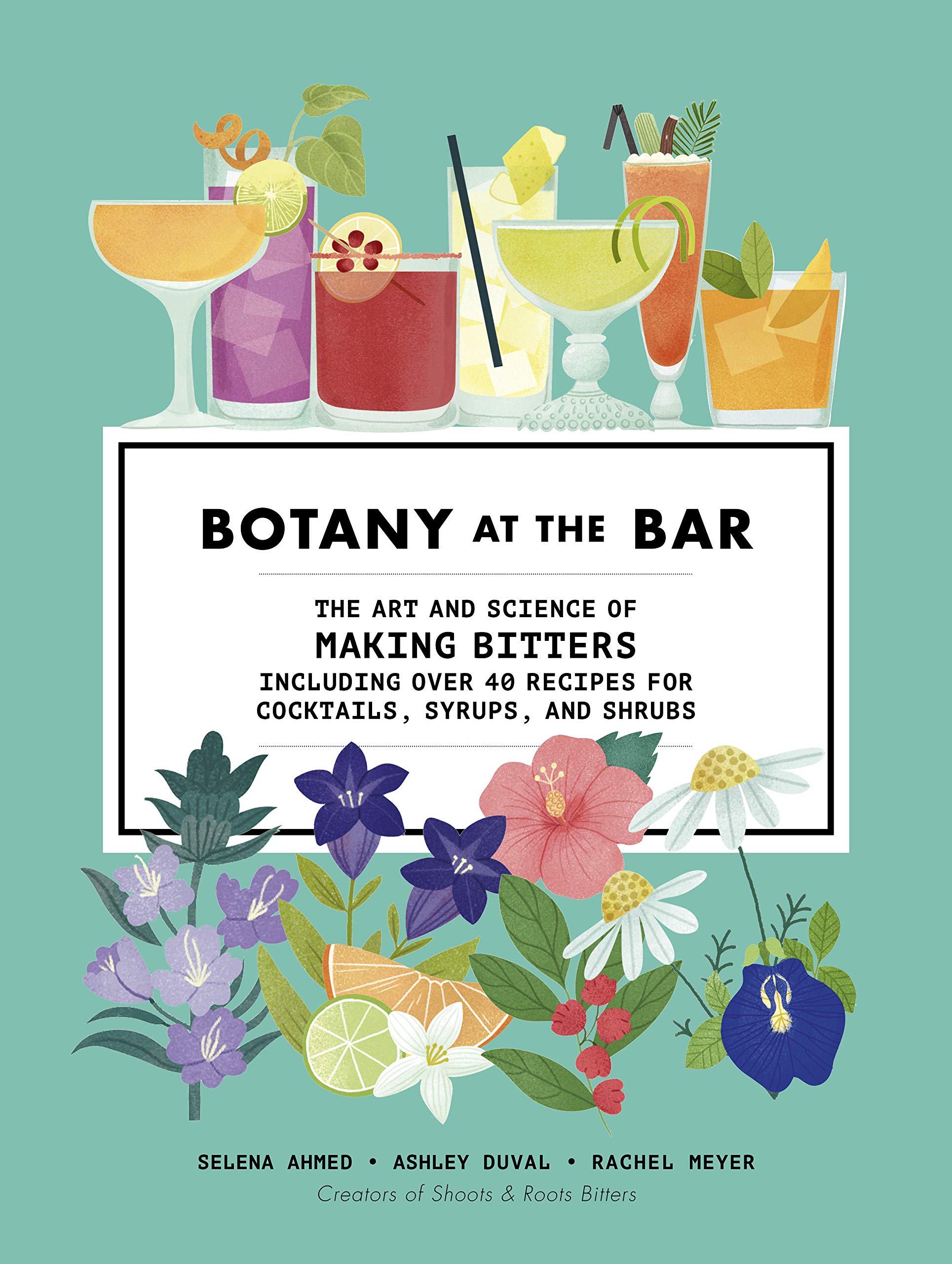 Botany at the Bar - Selena Ahmed, Ashley Duval, Rachel Meyer
