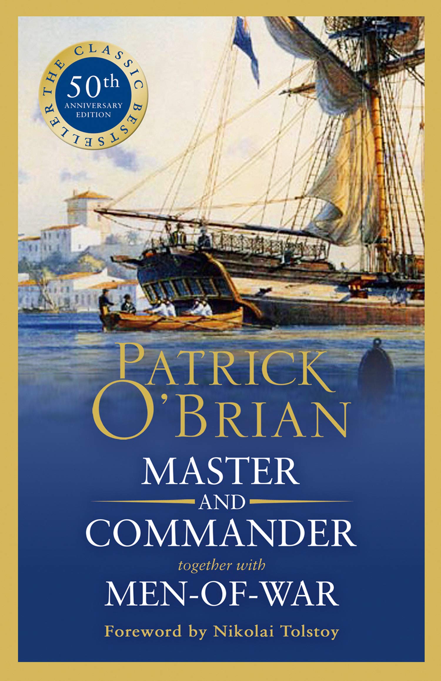Master and Commander - Patrick O’Brian