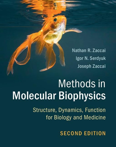Methods in Molecular Biophysics - Nathan R. (University of Cambridge ...