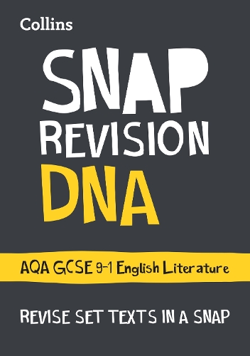 DNA: GCSE 9-1 English Literature AQA Text Guide