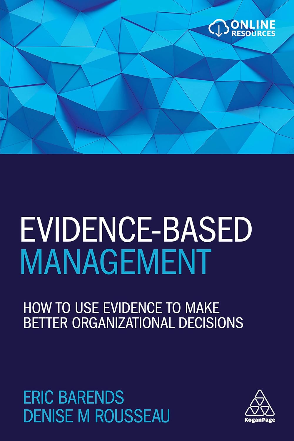 Evidence-Based Management - Eric Barends, Denise M. Rousseau Evidence-Based Management - Eric Barends, Denise M. Rousseau