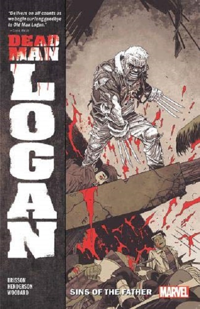 Dead Man Logan Vol. 1 - Sins of the Father - Ed Brisson