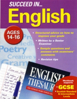 Succeed in English 14-16 Years (GCSE)