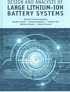 Design and Analysis of Large Lithium-Ion Battery Systems - Shriram ...