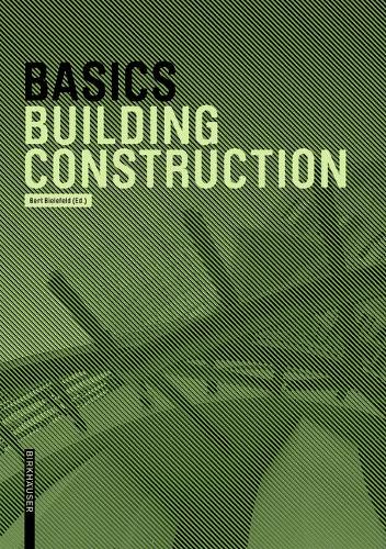 Basics Building Construction - Andreas Achilles, Katrin Hanses, Nils ... Basics Building Construction - Andreas Achilles, Katrin Hanses, Nils ...