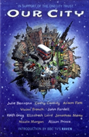 Our City - Cathy Cassidy, John Fardell, Vivian French, et al, et al