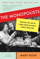 The Monopolists - Mary Pilon