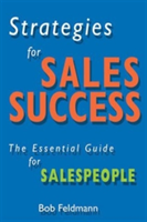 Strategies for Sales Success - Bob Feldmann