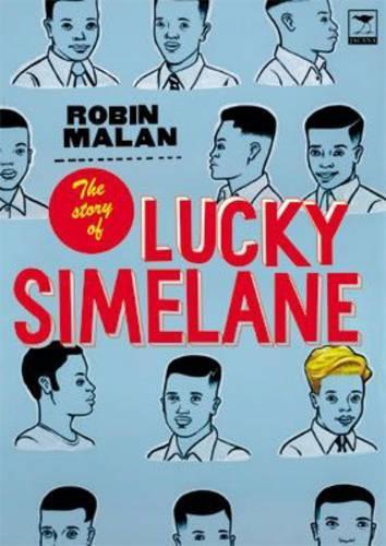 The Story of Lucky Simelane - Robin Malan