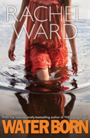 Water Born - Rachel Ward
