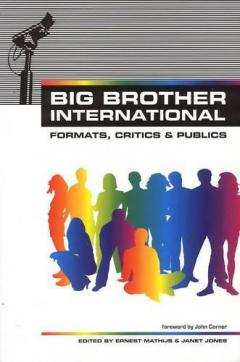 Big Brother International - Ernest Mathijs