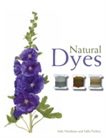 Natural Dyes - Judy Hardman, Sally Pinhey