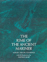 The Rime of the Ancient Mariner - Samuel Taylor Coleridge
