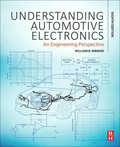 Understanding Automotive Electronics - William B. Ribbens