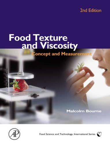 Food Texture and Viscosity - U.S.A.) New York Geneva Food Science and ...