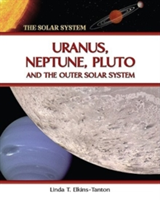 Uranus, Neptune, Pluto and the Outer Solar System - Linda T. Elkins-Tanton