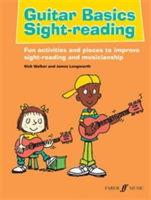 Guitar Basics Sight-Reading - Nick Walker, James Longworth