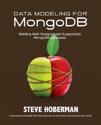 Data Modeling for MongoDB - Steve Hoberman