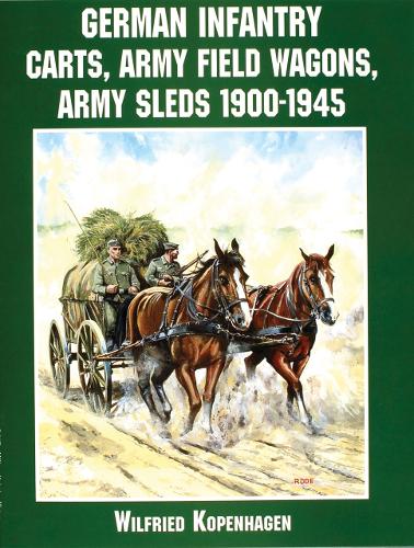 German Infantry Carts, Army Field Wagons, Army Sleds 1900-1945 ...