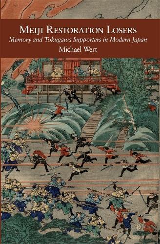 Meiji Restoration Losers - Michael Wert