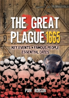 All About: The Great Plague 1665 - Pam Robson