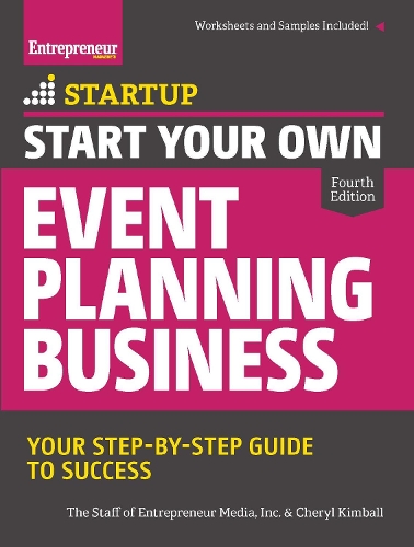 Start Your Own Event Planning Business - The Staff of Entrepreneur ...