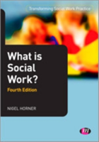What is Social Work? - Nigel Horner