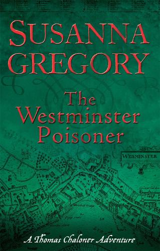 The Westminster Poisoner - Susanna Gregory