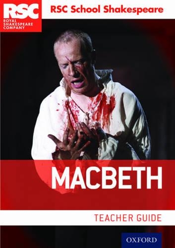 RSC School Shakespeare: Macbeth - Royal Shakespeare Company