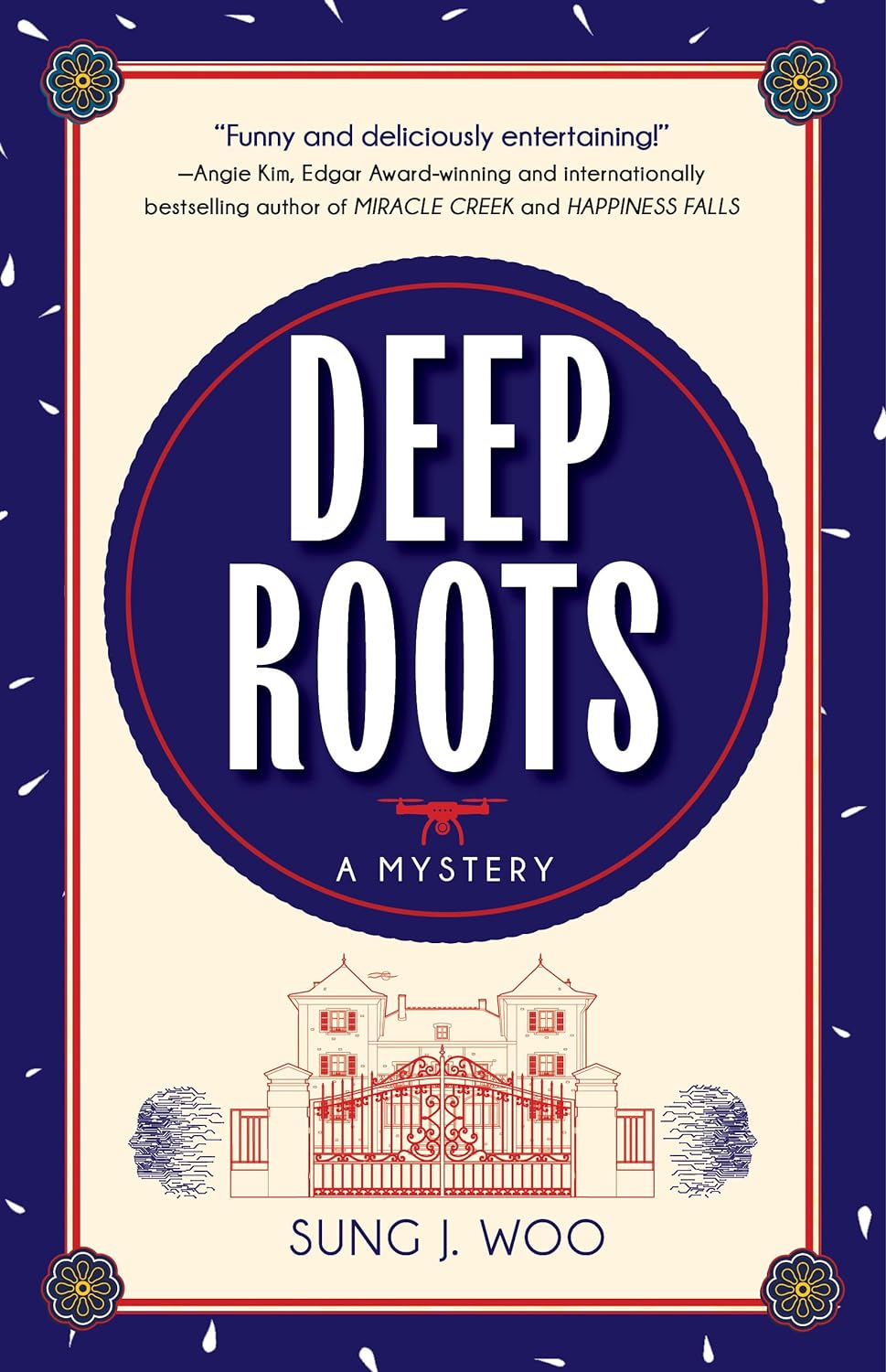Deep Roots - Sung J. Woo