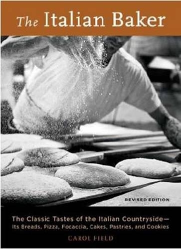 The Italian Baker, Revised - Carol Field