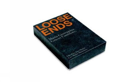 Loose Ends - Maria Giuseppina G. Canniz